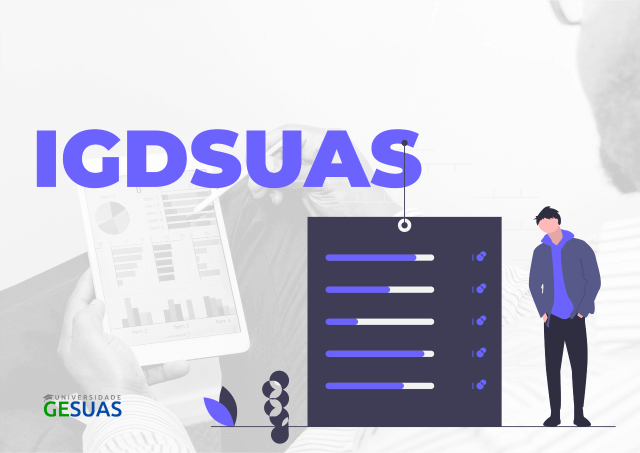O que é o IGD-SUAS e qual a sua importância? - Blog do GESUAS